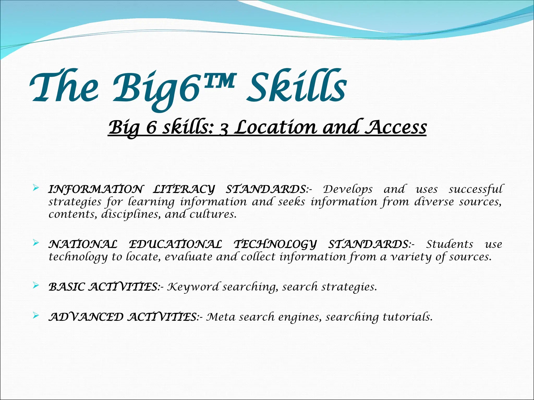Big6 skills Model by Madhvi Mishra DU.ppt