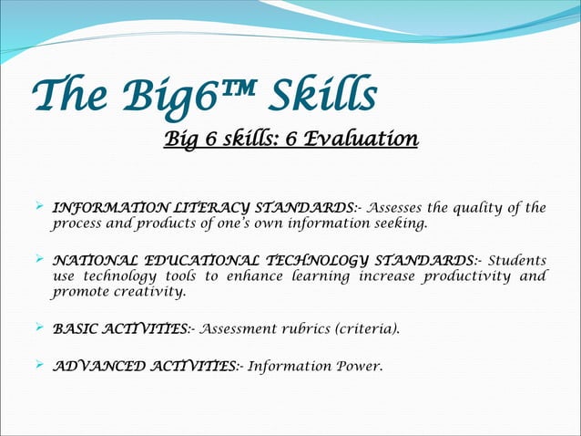 Big6 skills Model by Madhvi Mishra DU.ppt
