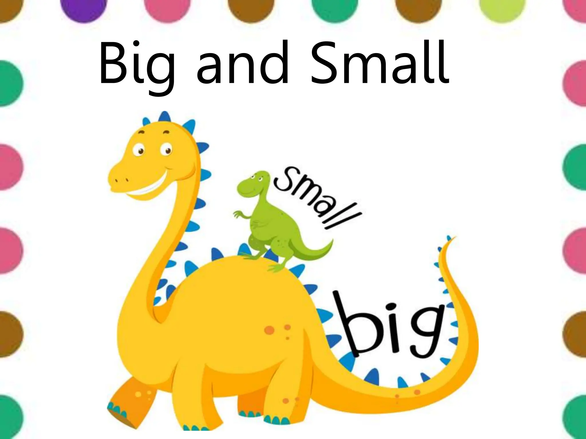 BIG AND SMALL LESSON for mathematics.pptx