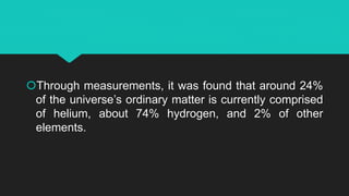 Big Bang Theory and the Formation of Light Elements.pptx