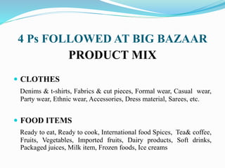 Marketing Study on Big Bazar | PPTX
