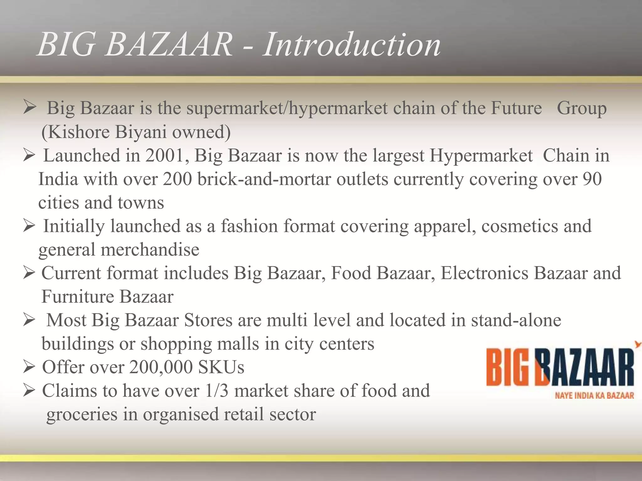 BIG BAZAAR - RETAIL ADVERTISING STRATEGY | PPTX
