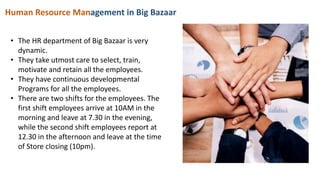 Big bazar operations,hr,administrations | PPT