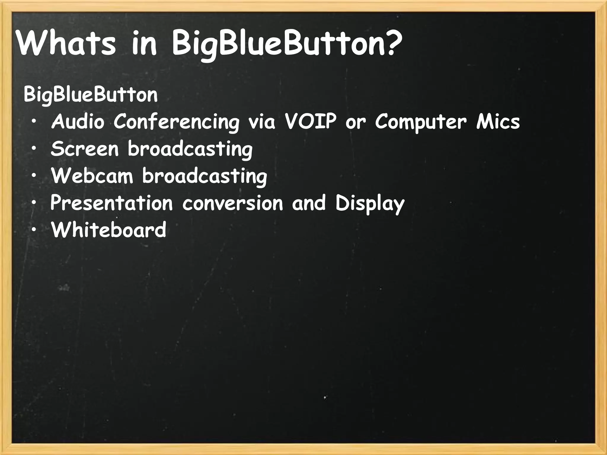 Big bluebutton presentation | PPT