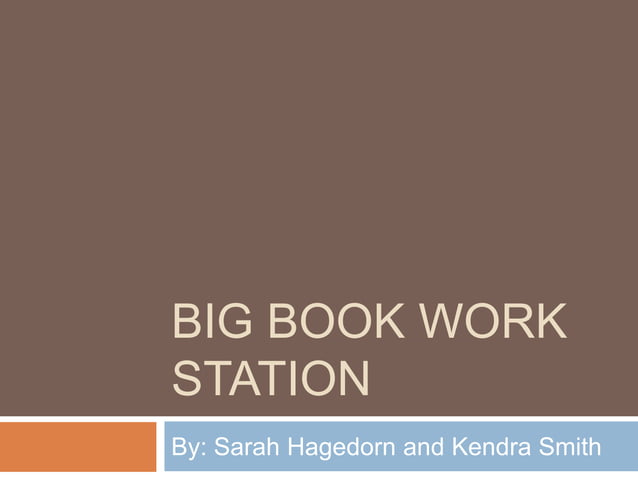 Big book work station | PPT