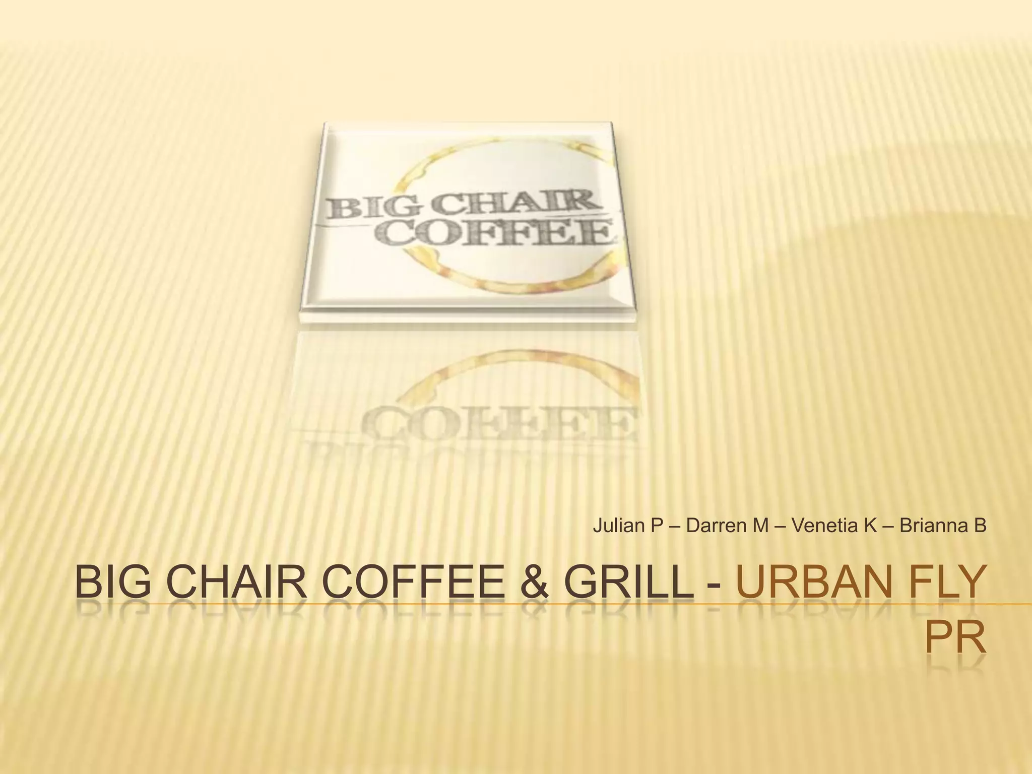 Big chair coffee & grill urban fly | PPTX