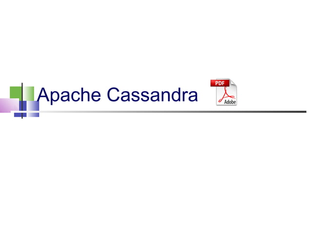 Big data - Cassandra | PPT | Databases | Computer Software and Applications