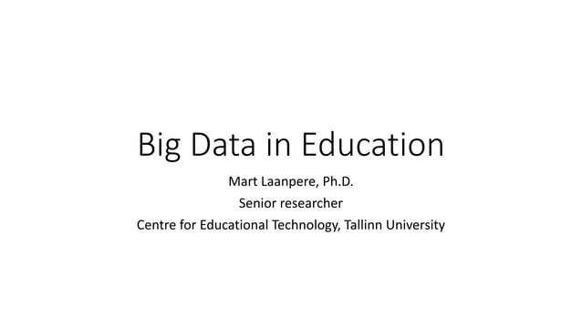 Big data in education | PPTX | Education industry | Industries