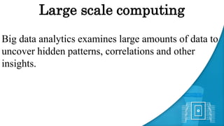 Big data analytics and large-scale computers | PPTX
