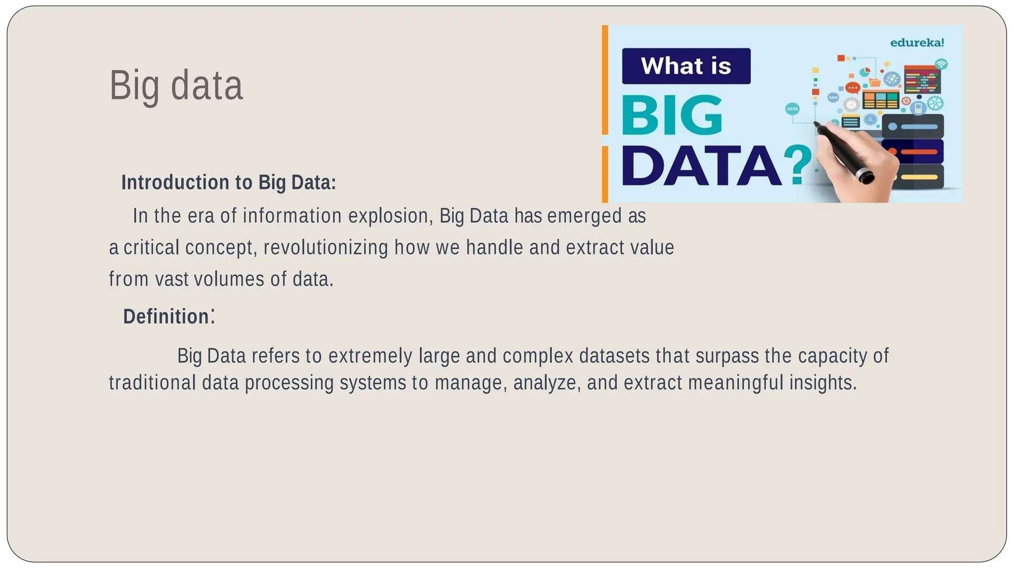 Presentation on Big data, Introduction, working and use.pptx