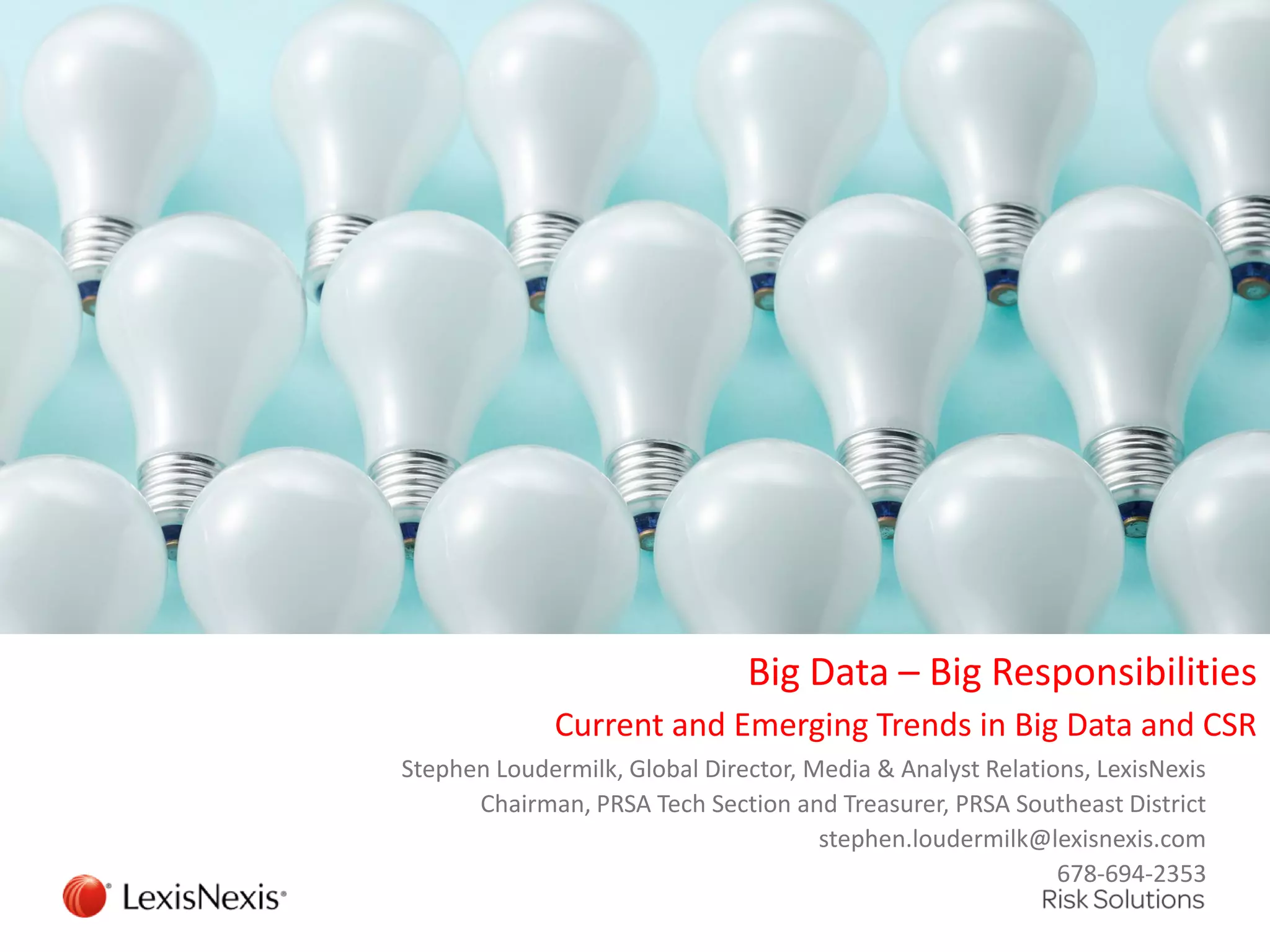 Big Data, Big Responsibilities | PPT