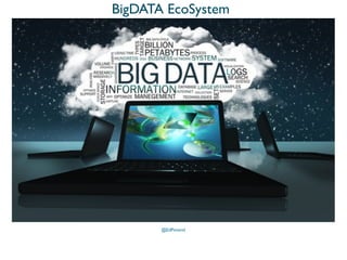 Big data ecosystem | PPT