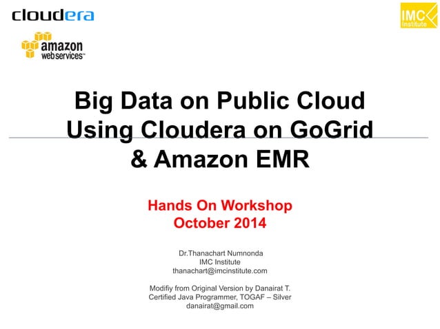 Big Data on Public Cloud Using Cloudera on GoGrid & Amazon EMR | PDF | Cloud Computing | Internet