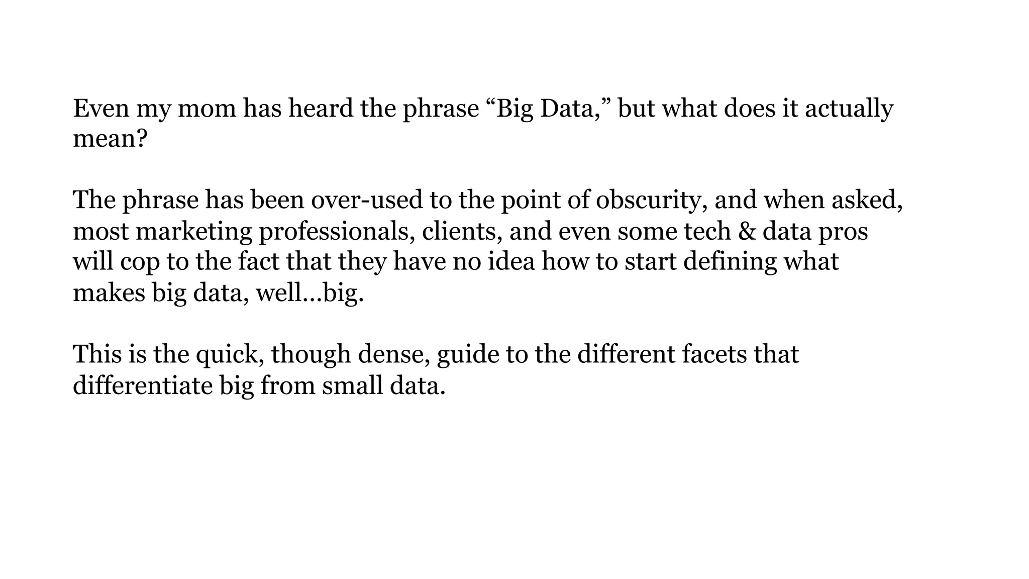 Big Data vs. Small Data...what's the difference? | PDF | Computing ...