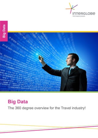 Big data - 360 degree overview for travel industry | PDF