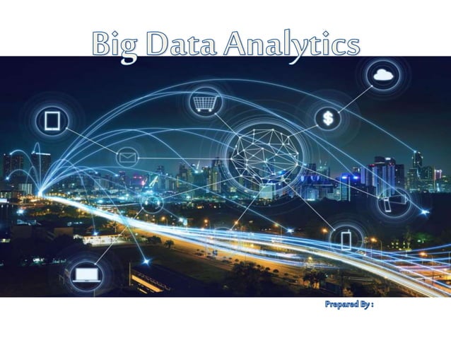 Big data analytics | PPTX