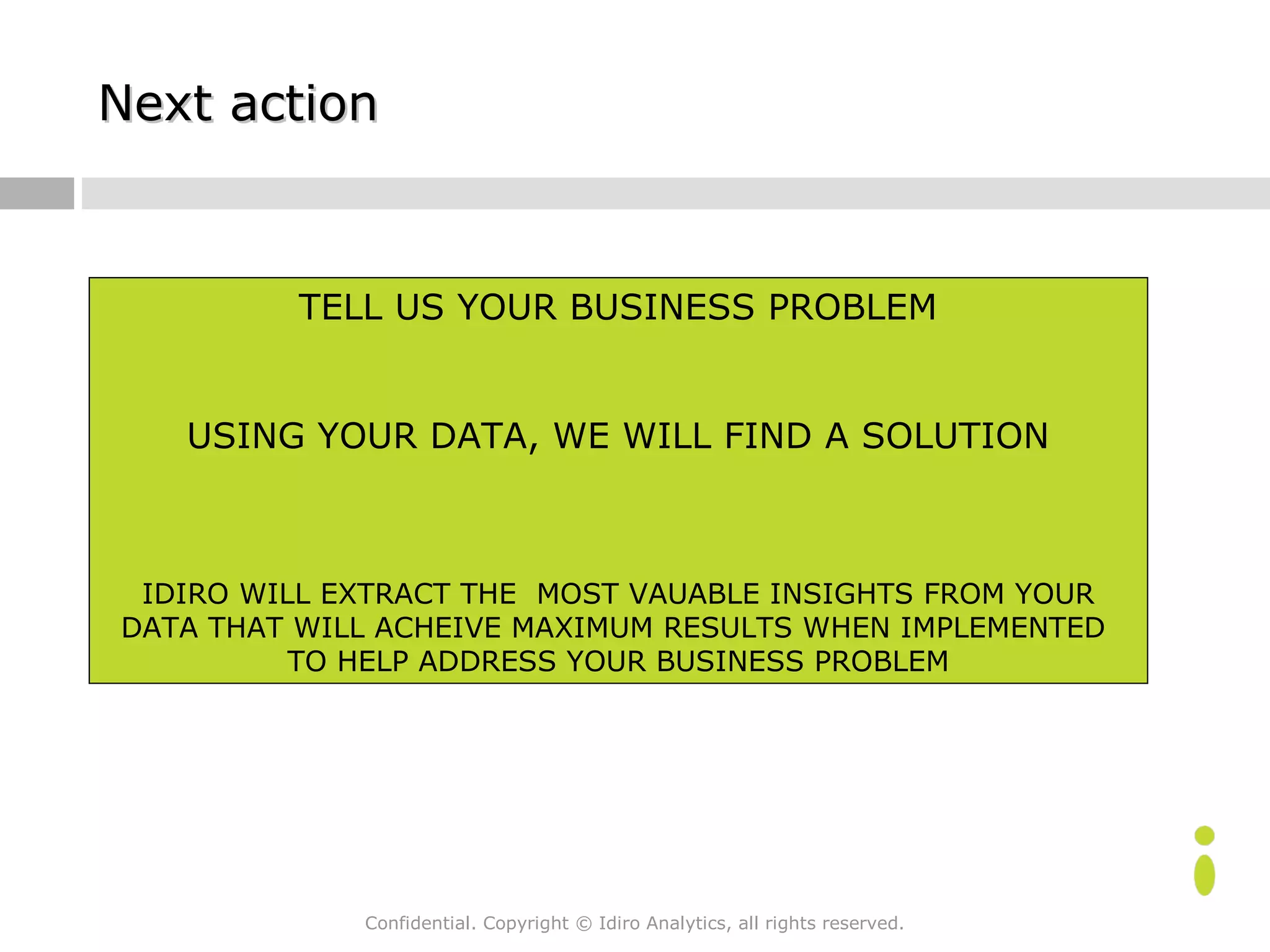 Idiro Analytics - Analytics & Big Data | PPT