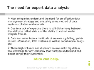 Idiro Analytics - Analytics & Big Data | PPT