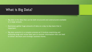 Big Data Analytics - Why it matters? | PPT