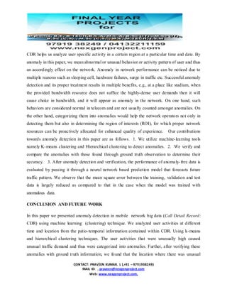 BIG DATA ANALYTICS FOR USER-ACTIVITY ANALYSIS AND USER-ANOMALY DETECTION IN MOBILE WIRELESS ...