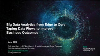 Big Data Analytics from Edge to Core | PPTX