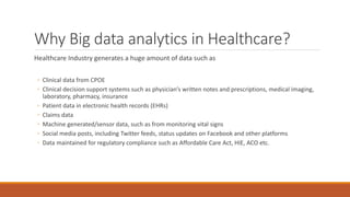 Big data analytics in healthcare | PPTX