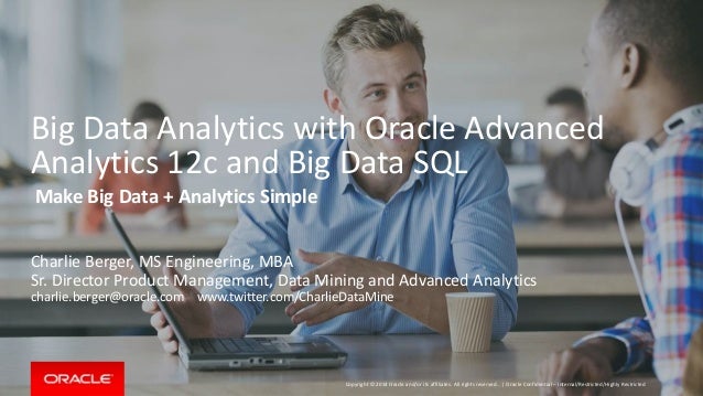 Big data analytics using oracle advanced analytics and big data sql