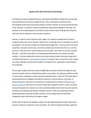 Big Data and Its Role in Real-time Decision Making