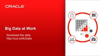 Oracle Big data at work | PPT