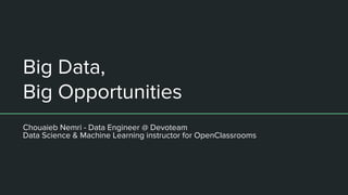 Big data, big opportunities | PPT