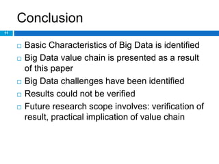 Big data characteristics, value chain and challenges | PPTX