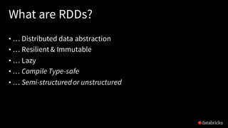A Tale of Three Apache Spark APIs: RDDs, DataFrames and Datasets by Jules Damji | PPT