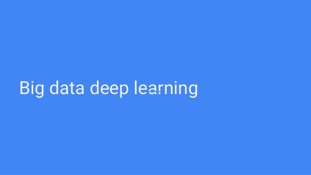Big data deep learning: applications and challenges
