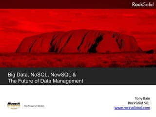 Big Data, NoSQL, NewSQL & The Future of Data Management | PPT