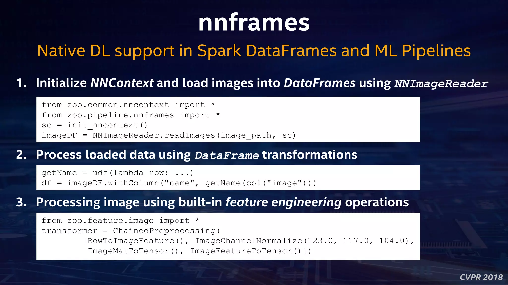 Build Deep Learning Applications for Big Data Platforms (CVPR 2018 tutorial) | PPT