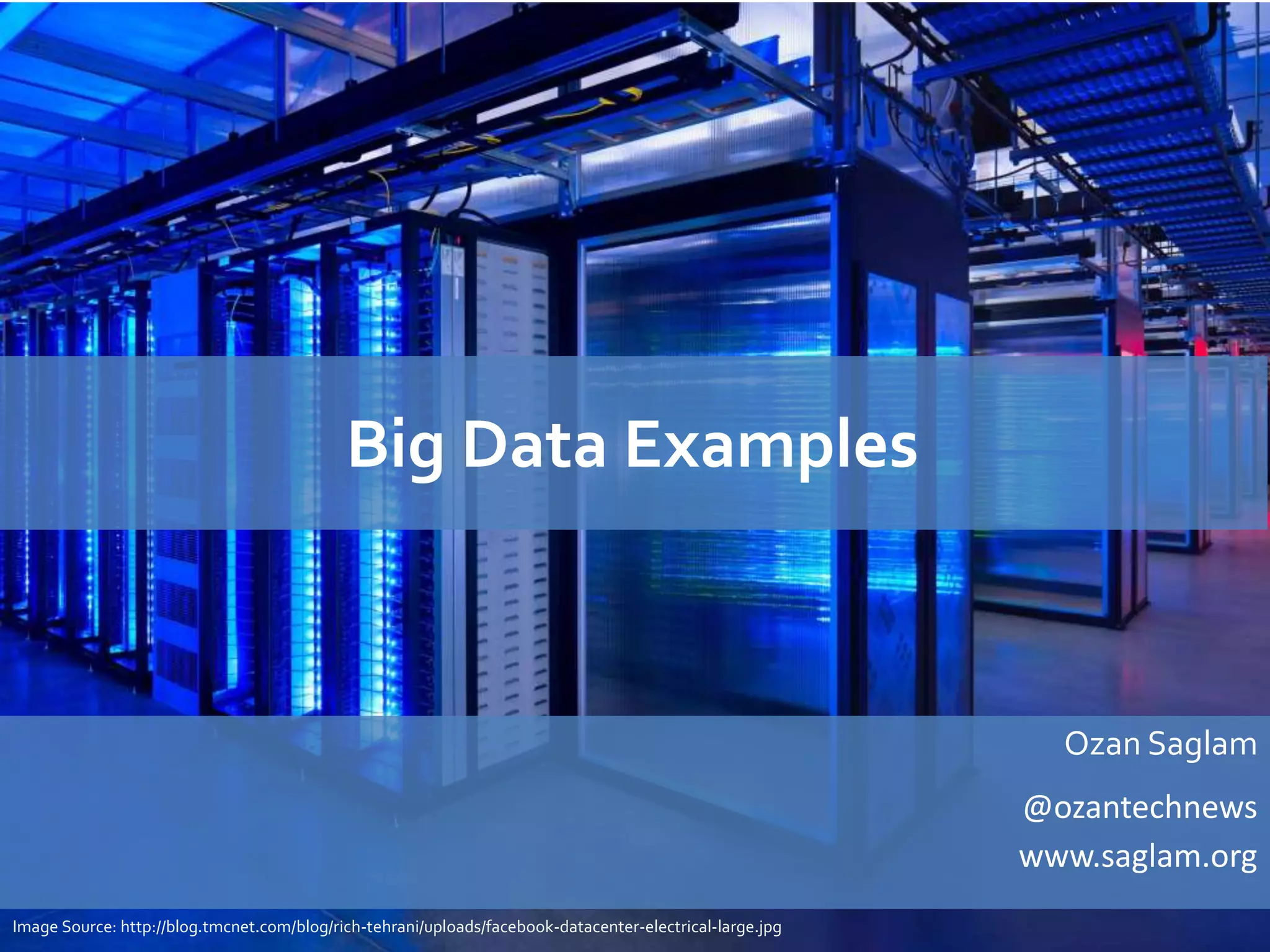 Big Data Examples | PPT