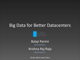 Big Data for Better Datacenters | PPT