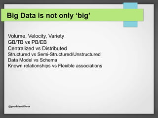 Why, How, When and When Not of Big Data For Startups | PPTX | Databases ...