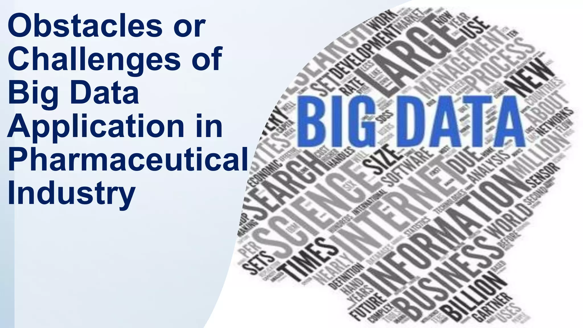 Big data in pharmaceutical industry | PDF