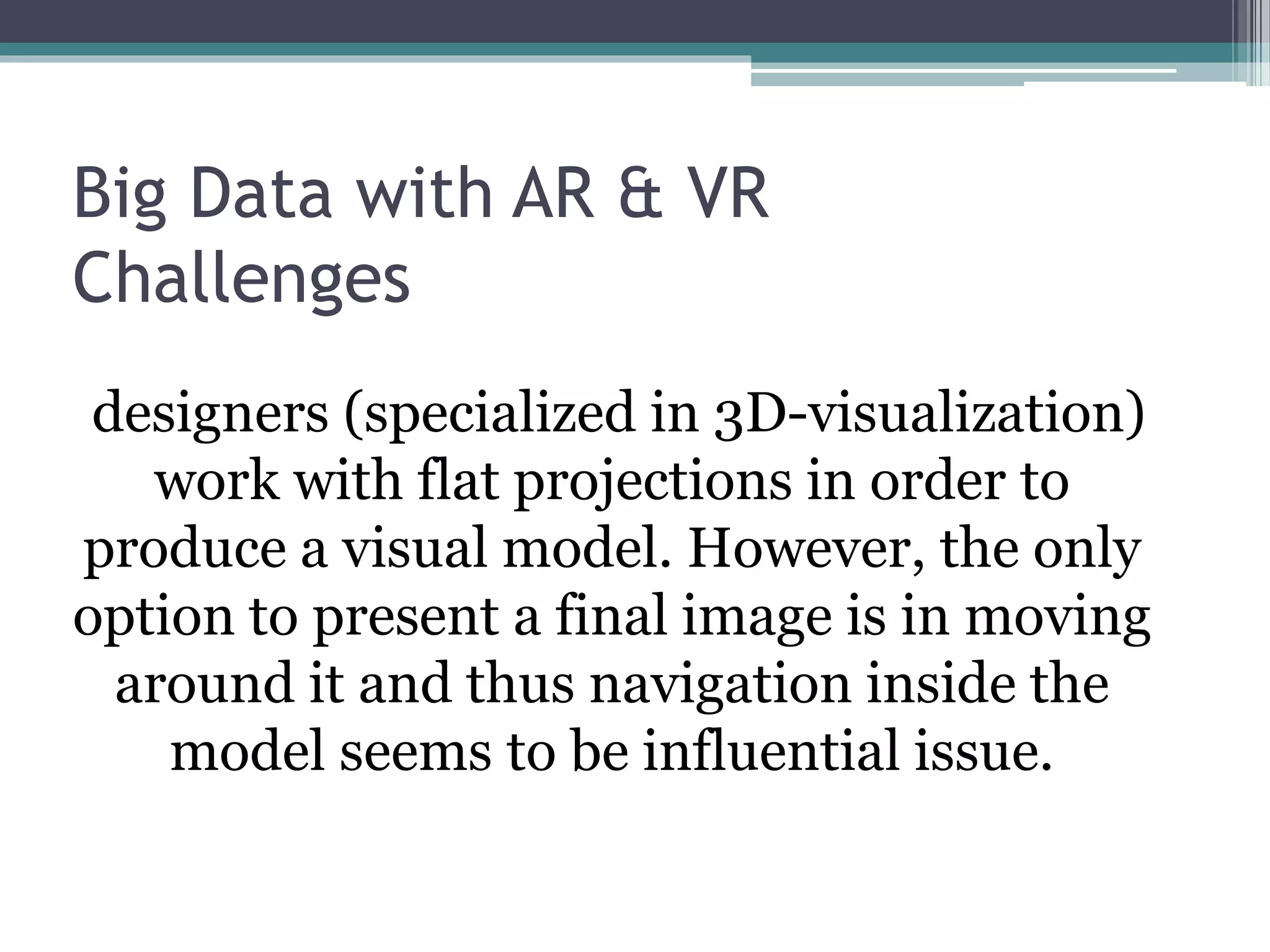 Visualizing Big Data with augmented and virtual reality | PPT
