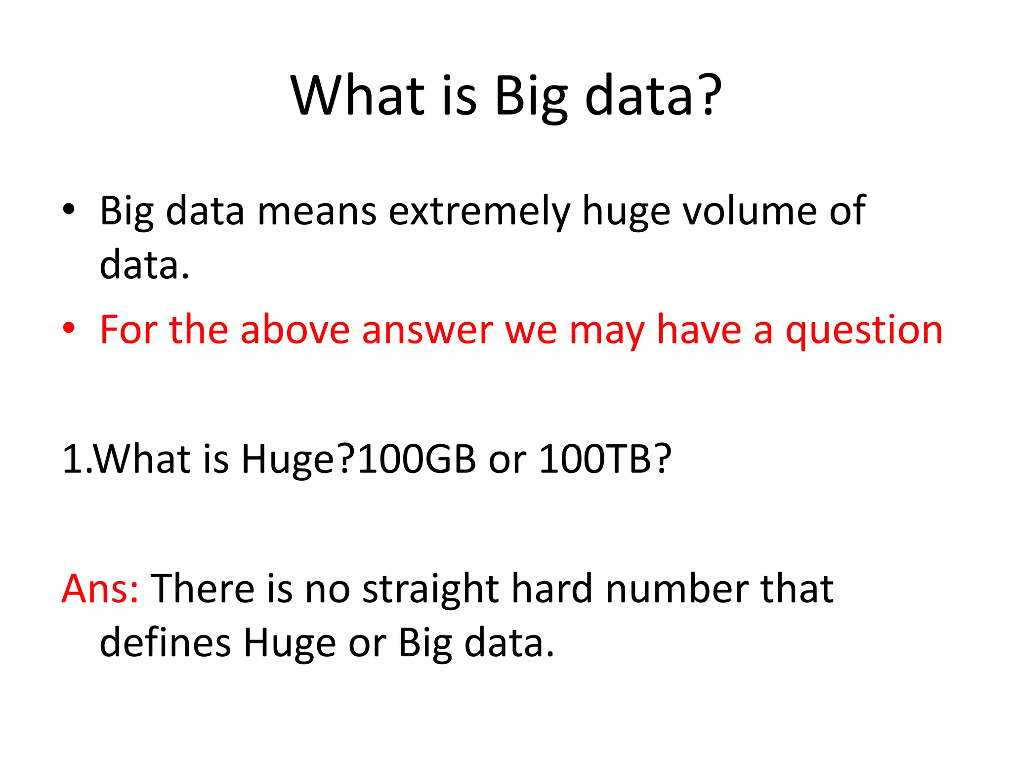 Big data explanation with real time use case | PPT