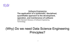 Data Con LA 2018 - Towards Data Science Engineering Principles by Joerg ...