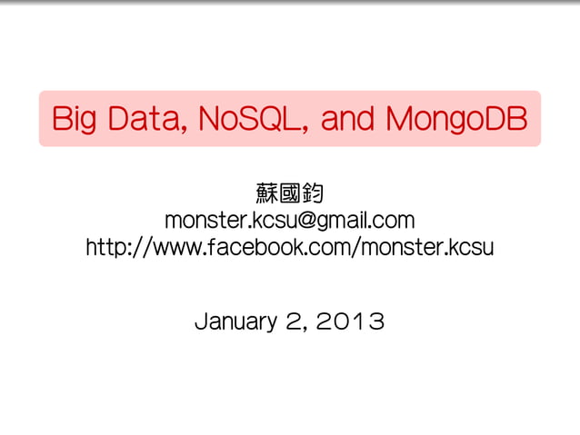Big Data, NoSQL, and MongoDB | PDF