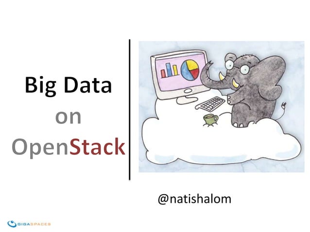 Big Data on OpenStack | PPT