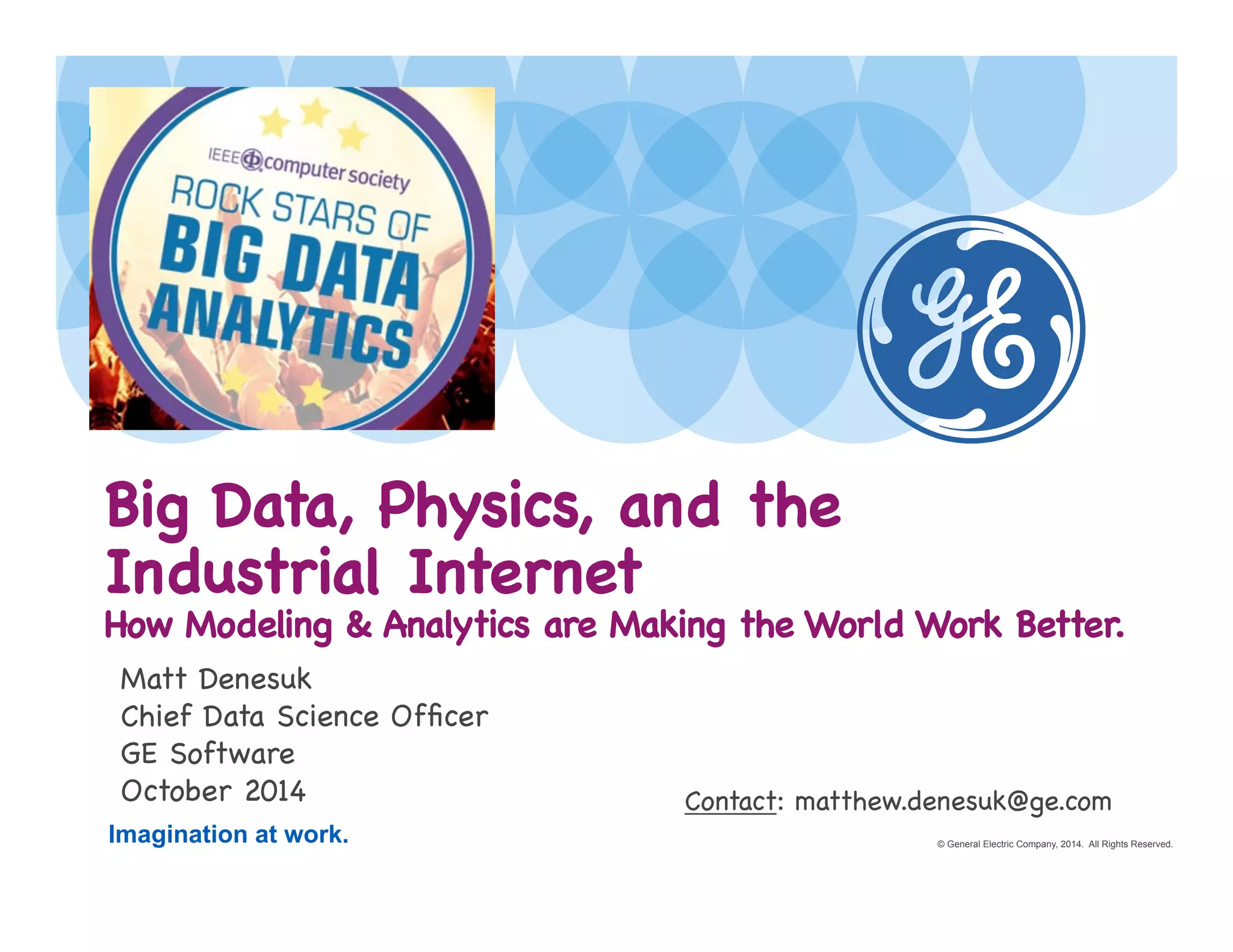 Big Data, Physics, and the Industrial Internet: How Modeling ...