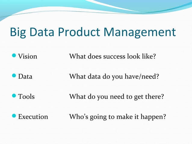 4 Steps to Successful Big Data Product Management | PPT | Databases ...