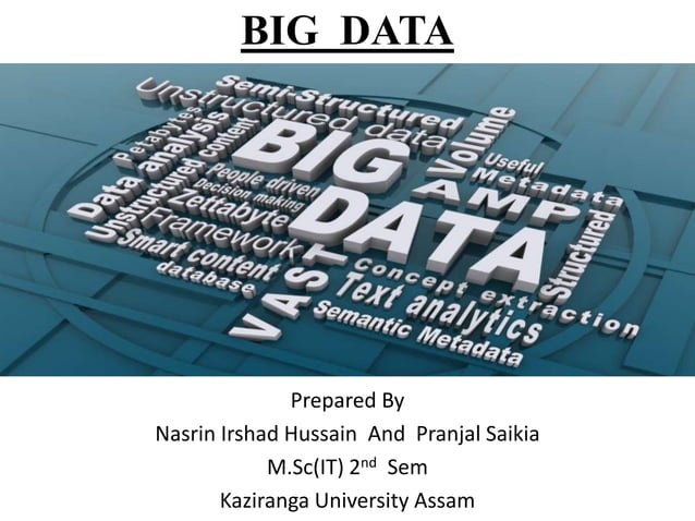 Big data ppt | PPTX | Databases | Computer Software and Applications