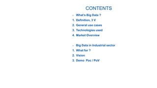 Big data presentation, explanations and use cases in industrial sector ...