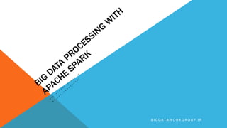 Big data processing with apache spark part1 | PPT