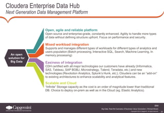 Big Data: Real-life examples of Business Value Generation with Cloudera ...